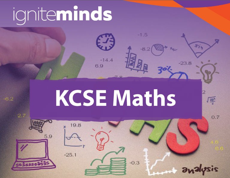 KCSE Math Revision – Ignite Minds Afrika